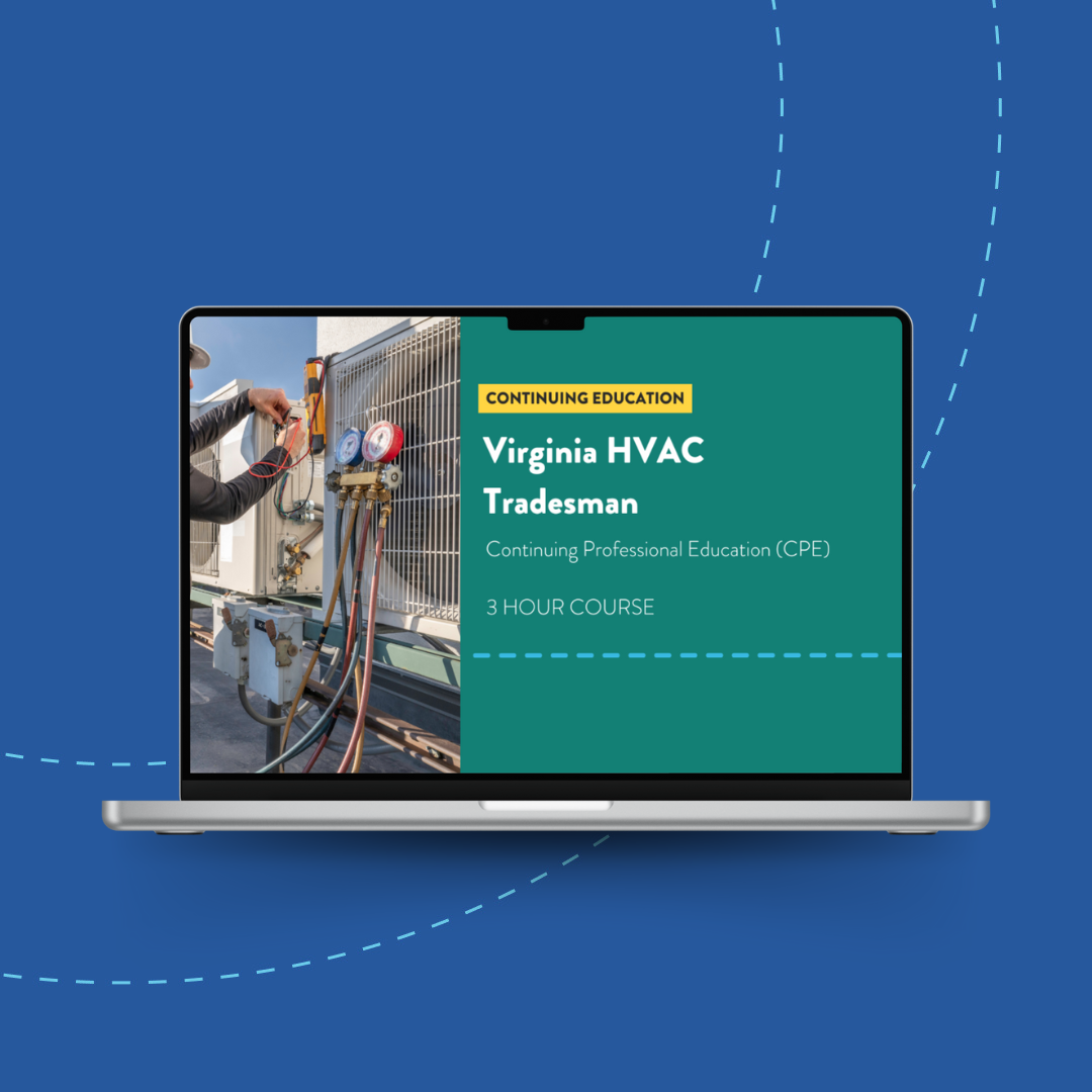 Virginia HVAC Tradesman 3-Hour Continuing Education (CPE)